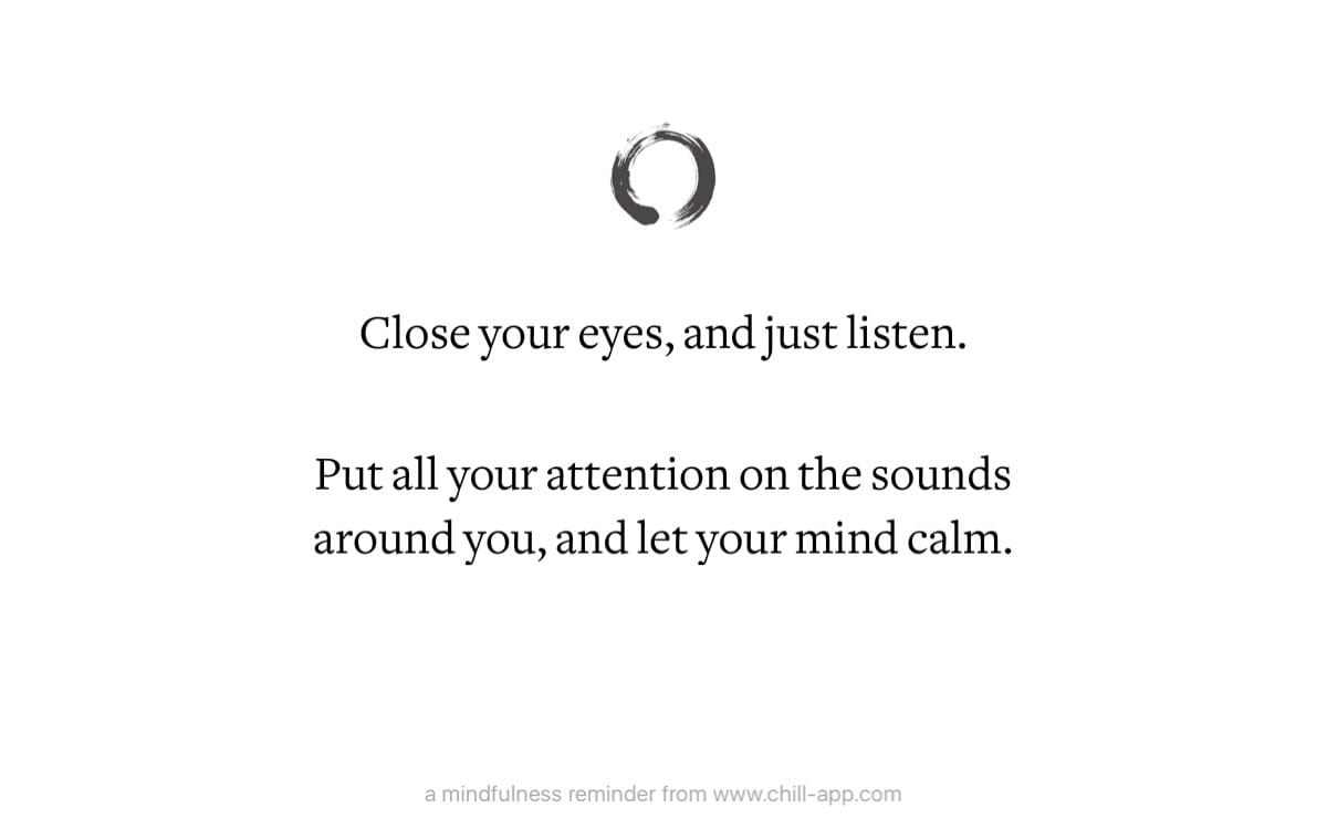 Close your eyes, and just listen.